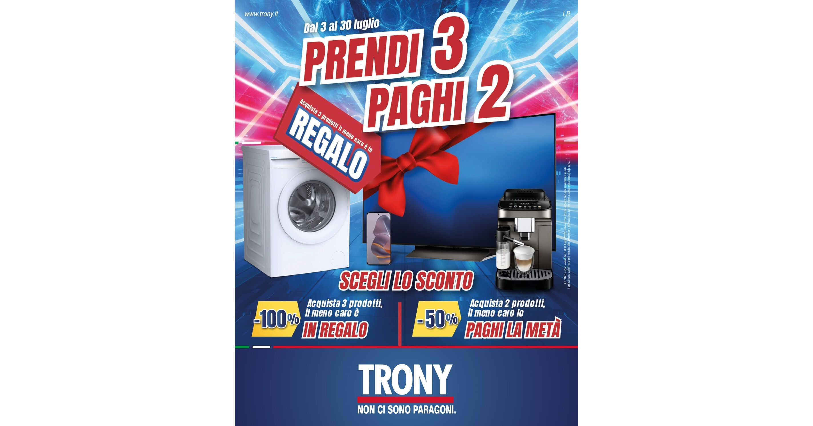 Volantino Trony_ - PRENDI 3 PAGHI 2 - LUGLIO 2025