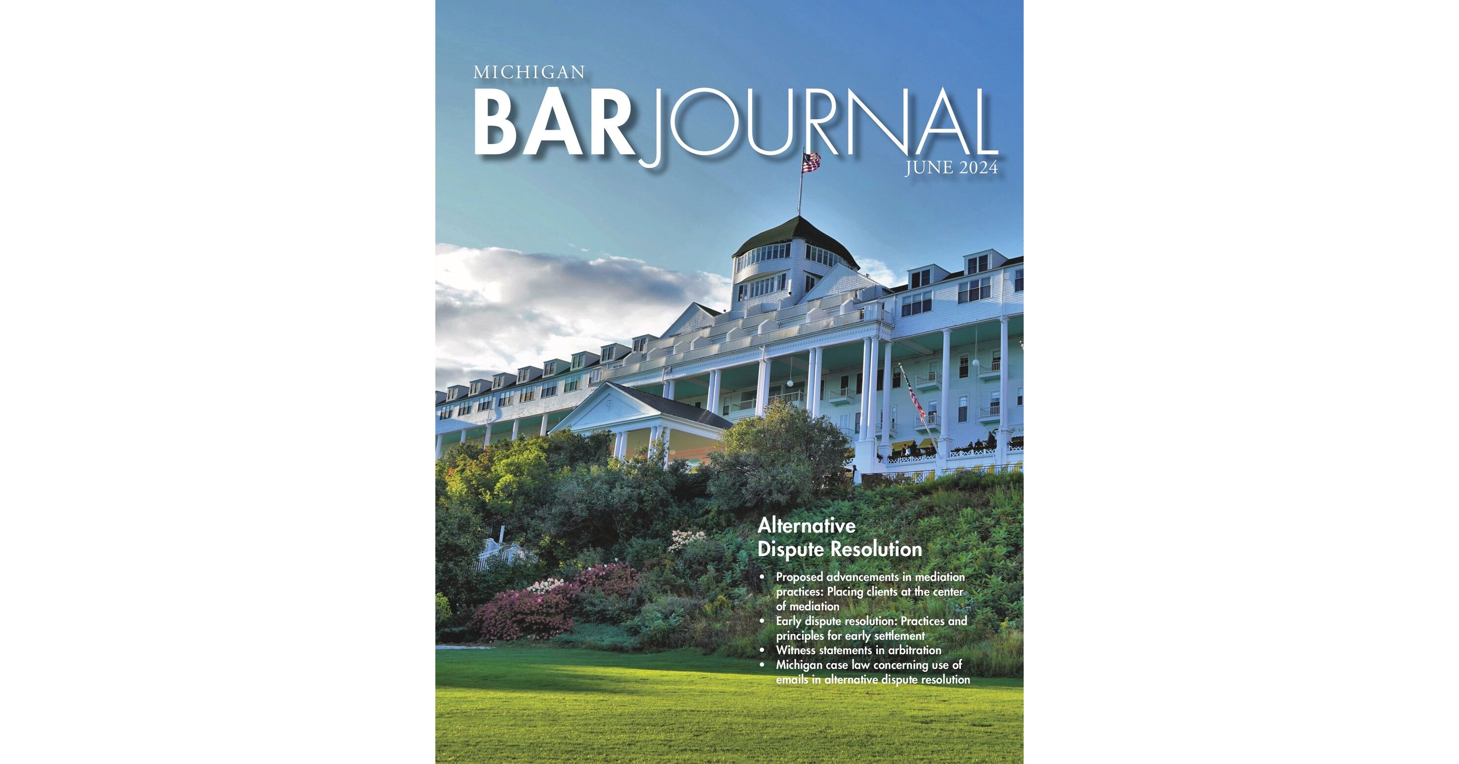 Michigan Bar Journal June 2024