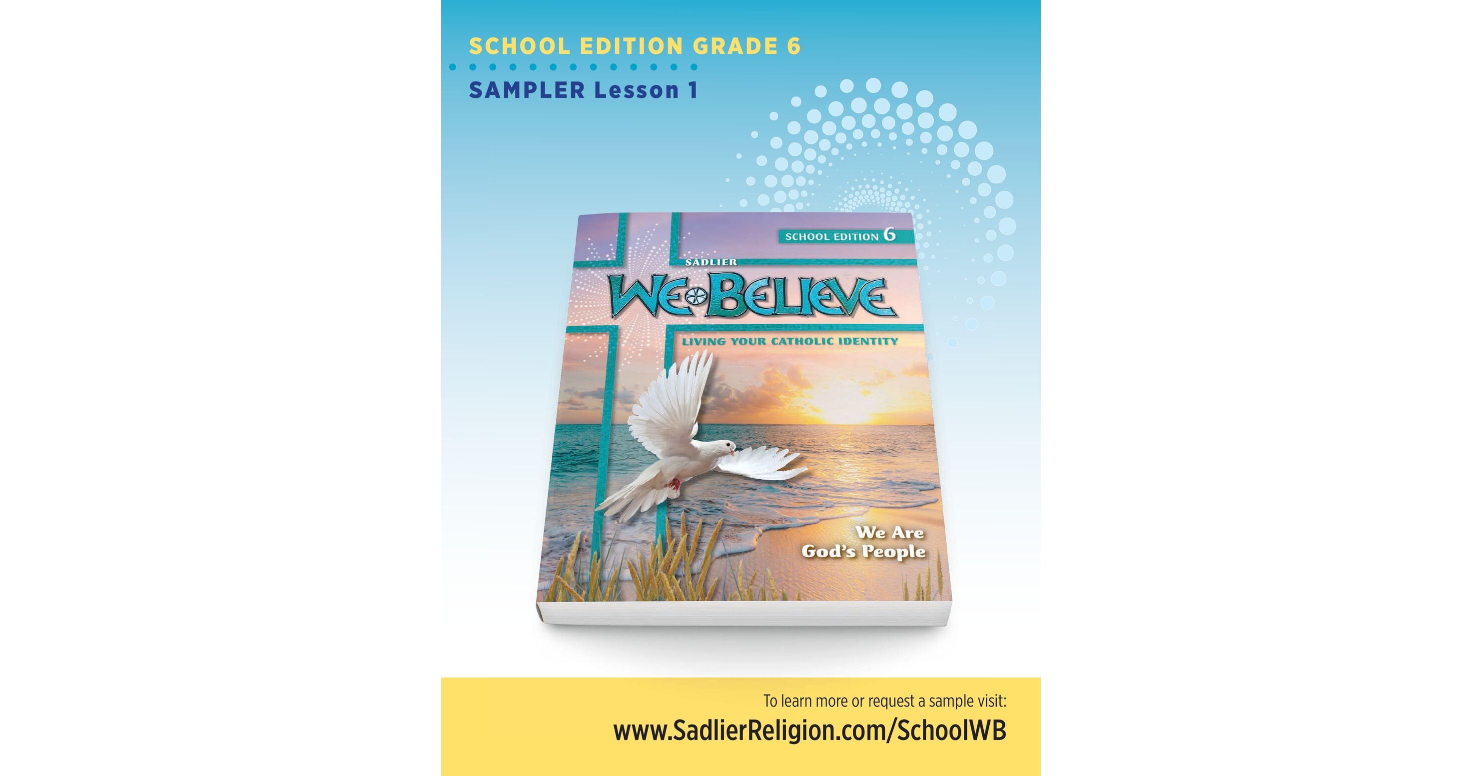 We Believe - Living Your Catholic Identity, School Student Edition ...