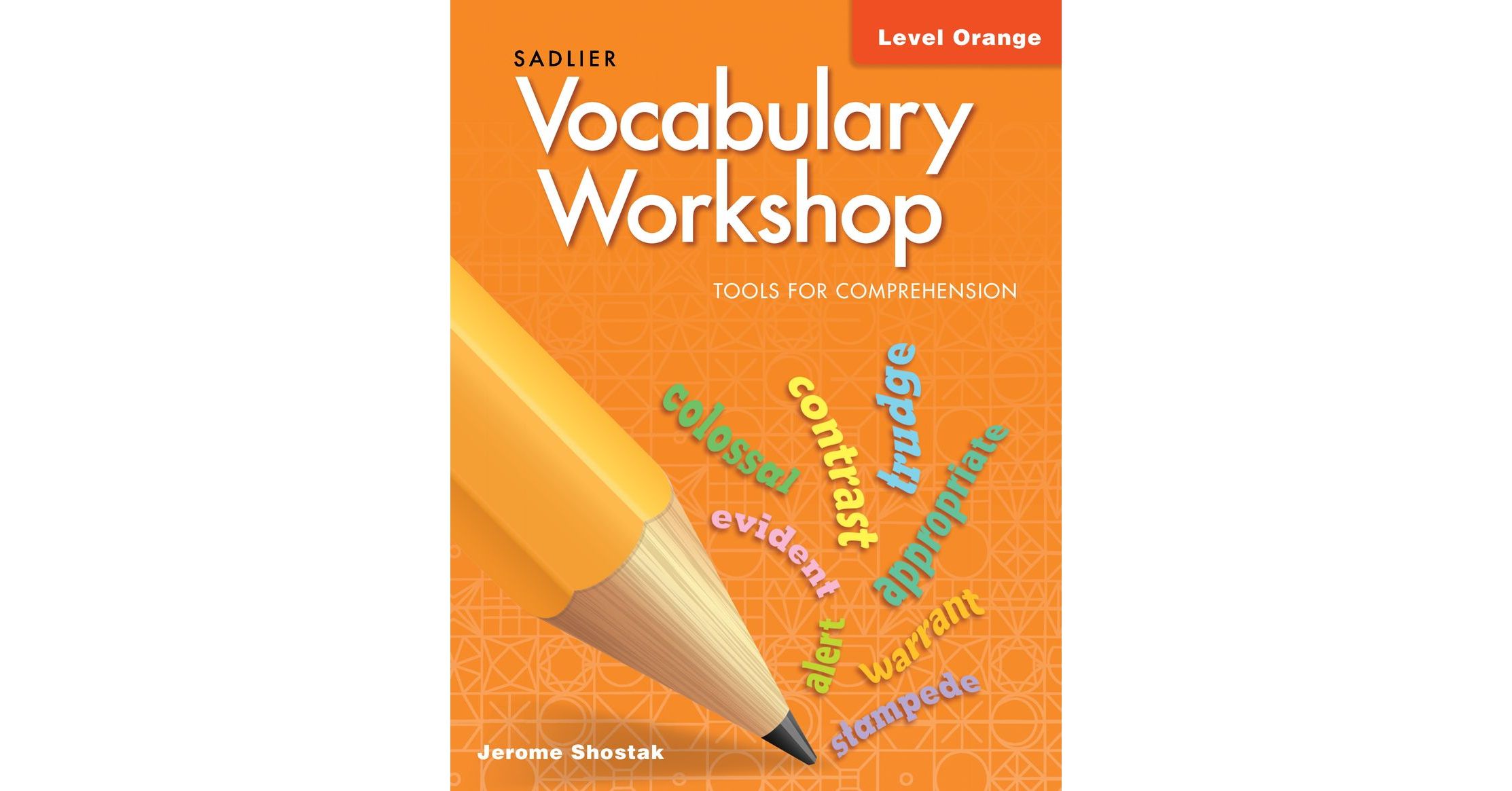 Vocabulary Workshop Tools for Comprehension, Level Orange (Grade 4 ...