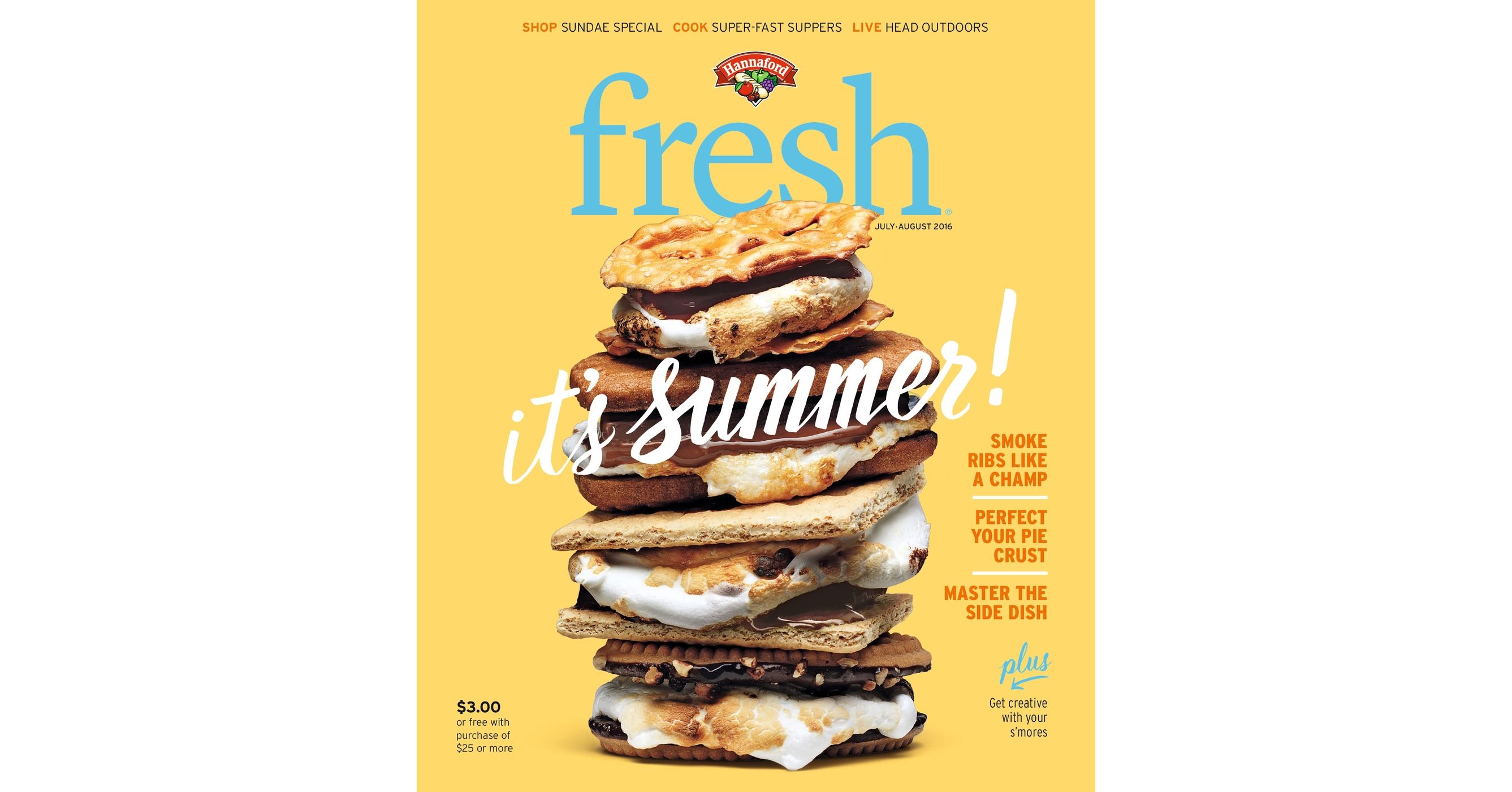 Hannaford fresh Magazine | July/August 2016