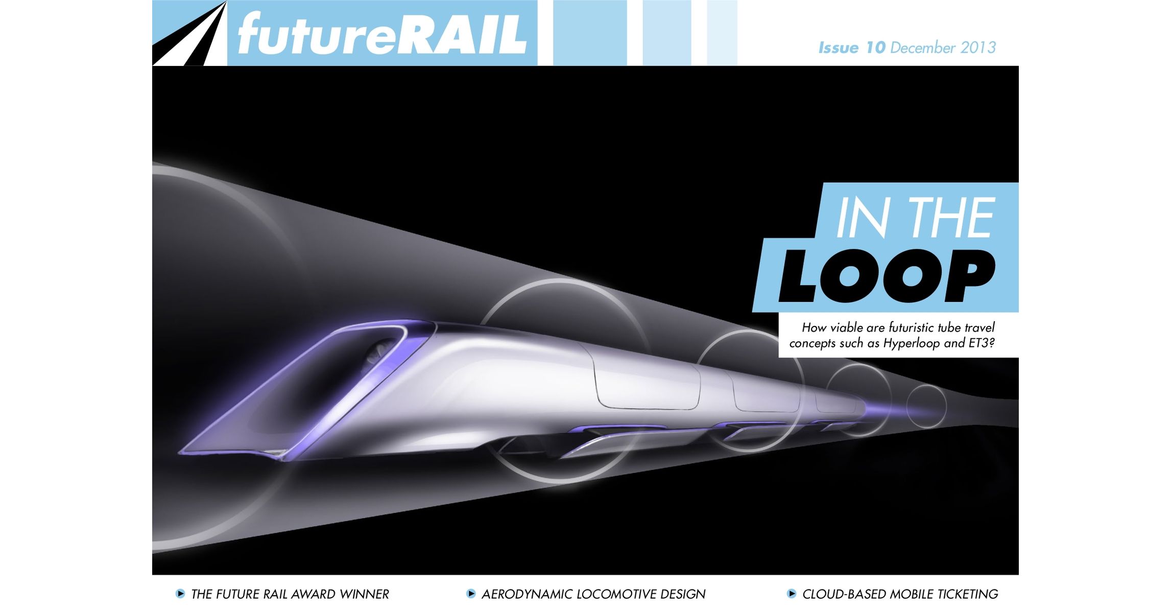 Future Rail | Issue 10 | December 2013