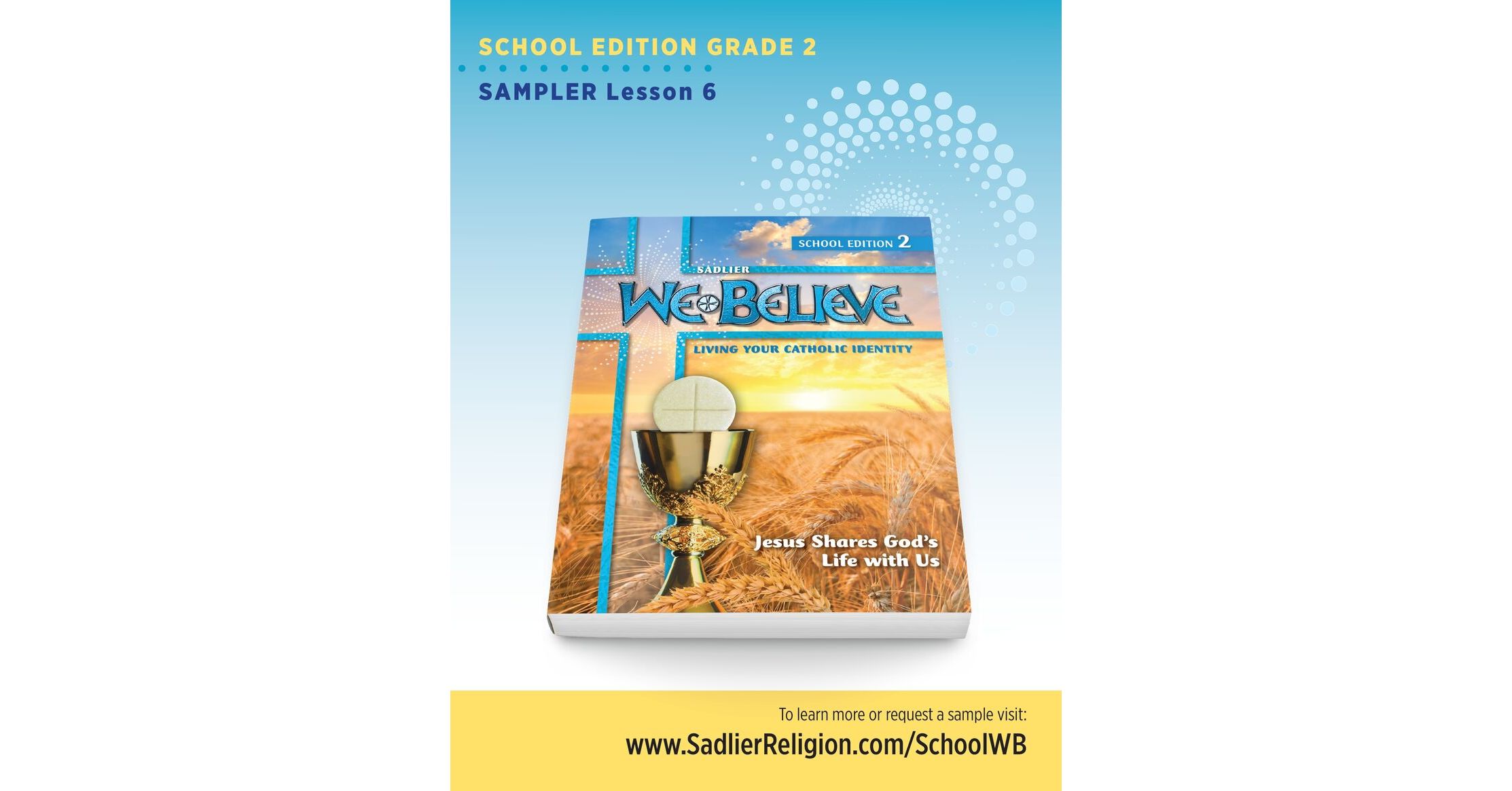 We Believe - Living Your Catholic Identity, School Student Edition, Grade 2